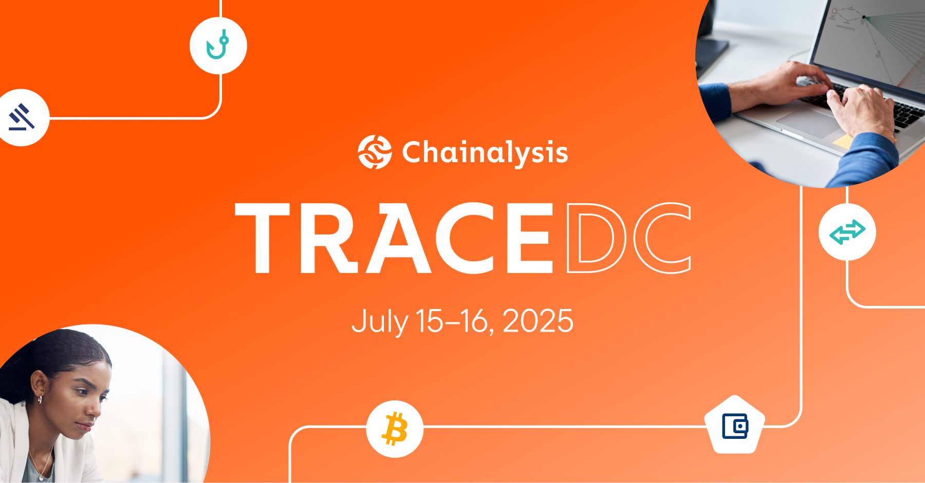 Chainalysis Trace DC • July 15-16, 2025 - Chainalysis